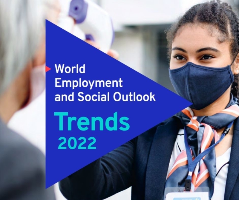 ILO: World Employment and Social Outlook (Trends 2022) - Vereniging ...